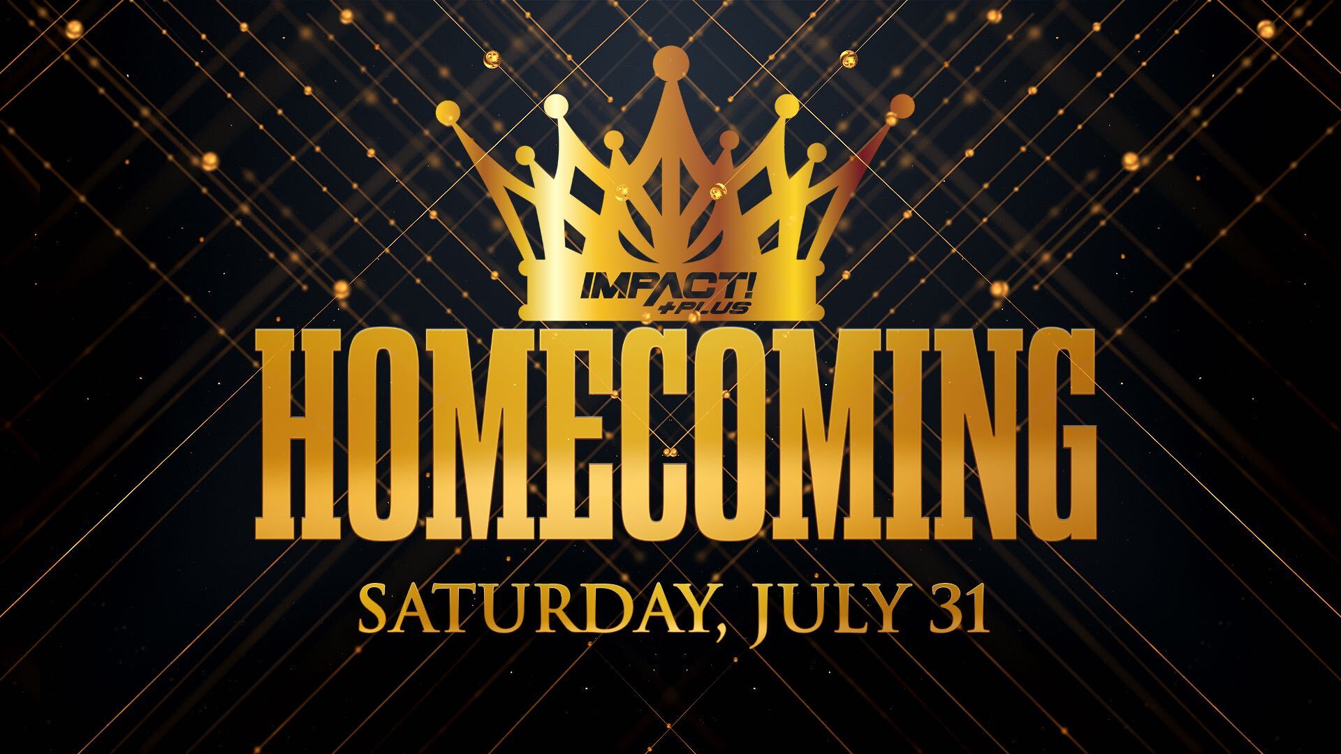 Spoilers: More IMPACT tapings from July 19 including Homecoming ...