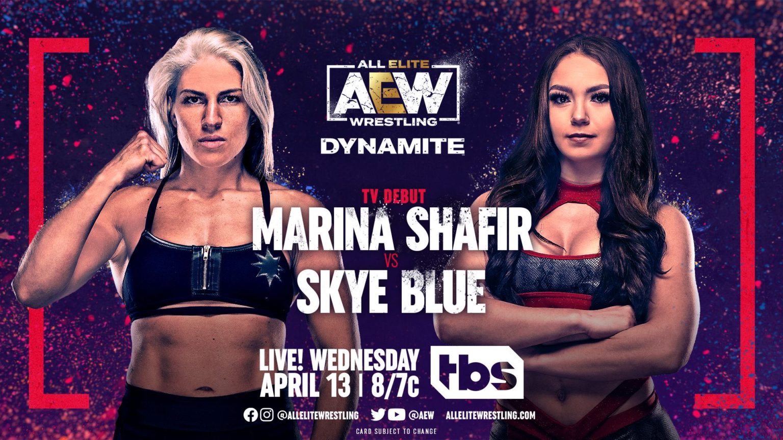 Marina Shafir vs. Skye Blue Set For AEW Dynamite April 13 - Diva Dirt